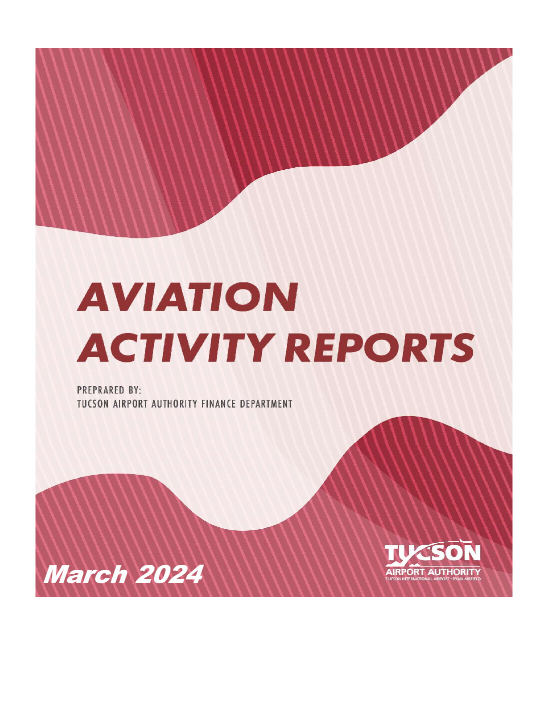 March 2024 Aviation Activity Report (PDF) / Fly Tucson